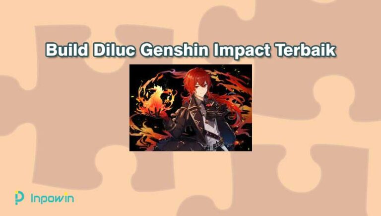 Build Diluc Genshin Impact Terbaik