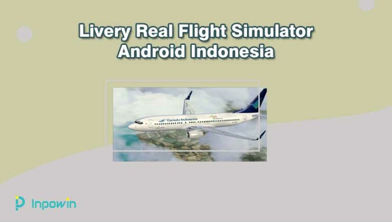 15 Livery Real Flight Simulator Android Indonesia Terbaru