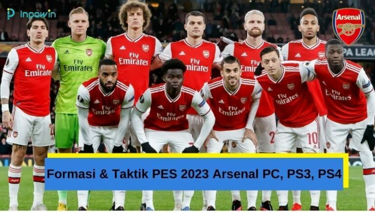Formasi & Taktik PES 2024 Arsenal PC, PS3, PS4