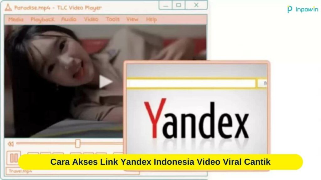 Link Yandex Indonesia Video Viral Cantik, 100% Bisa di Akses!